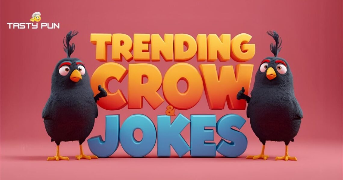 270+ Crow Puns & Jokes One Liner(Funny, Clever, Cute) 2026